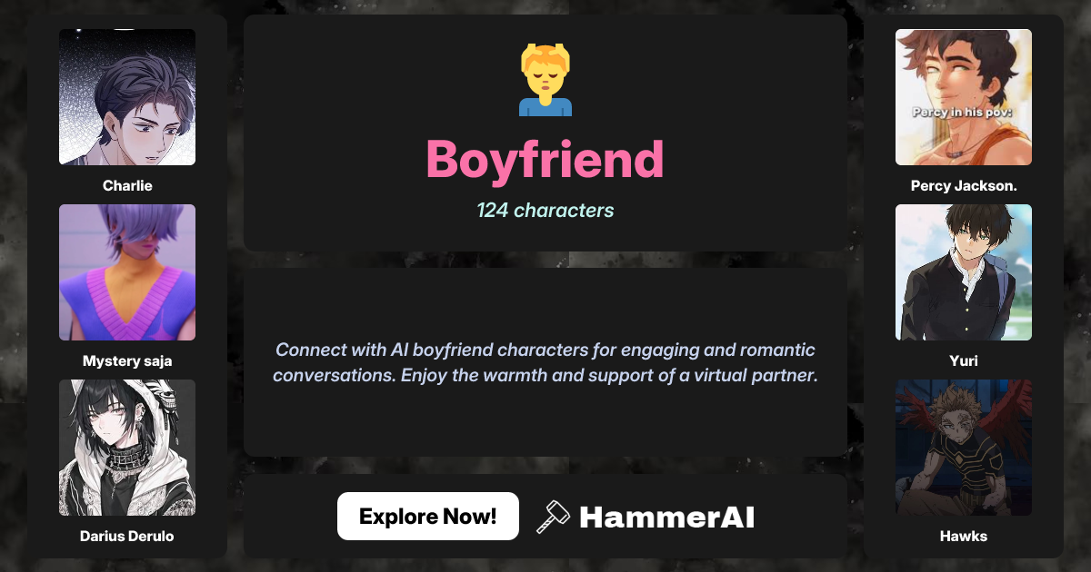 Chat with Boyfriend characters | HammerAI