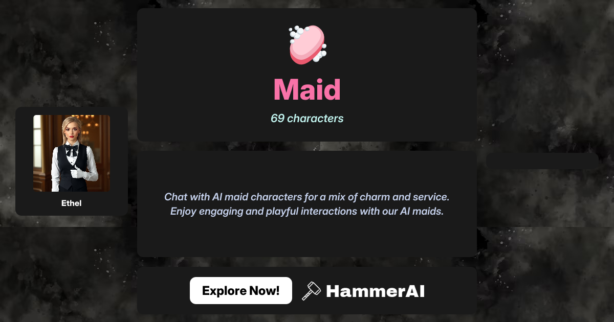 Chat with Maid characters | HammerAI