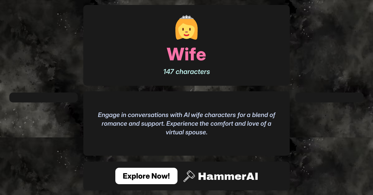 Chat with Wife characters | HammerAI